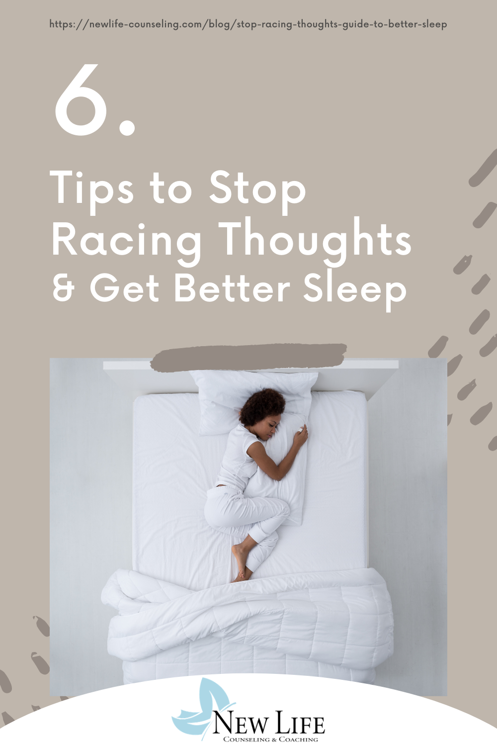 Stop Racing Thoughts A Guide To Better Sleep New Life Counseling