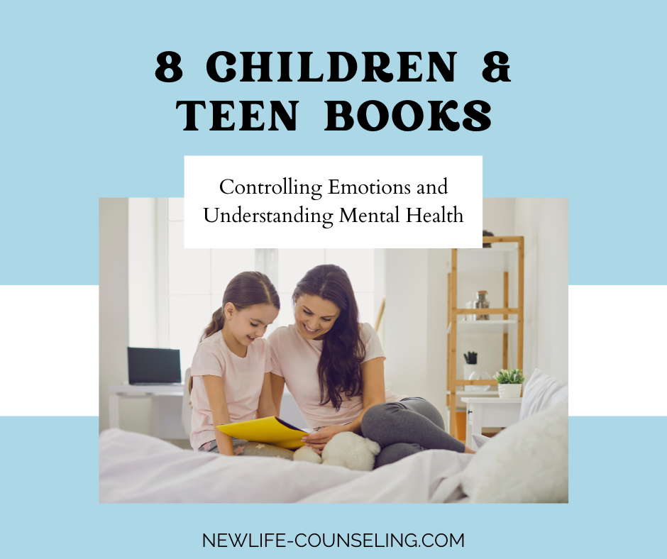 8 Books about Emotions for Children | New Life Counseling